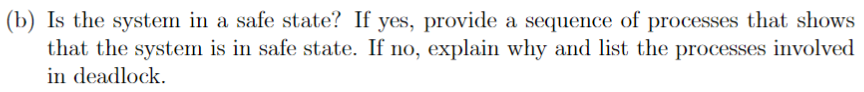 Solved Consider a system with 5 processes P0 through P4, and | Chegg.com