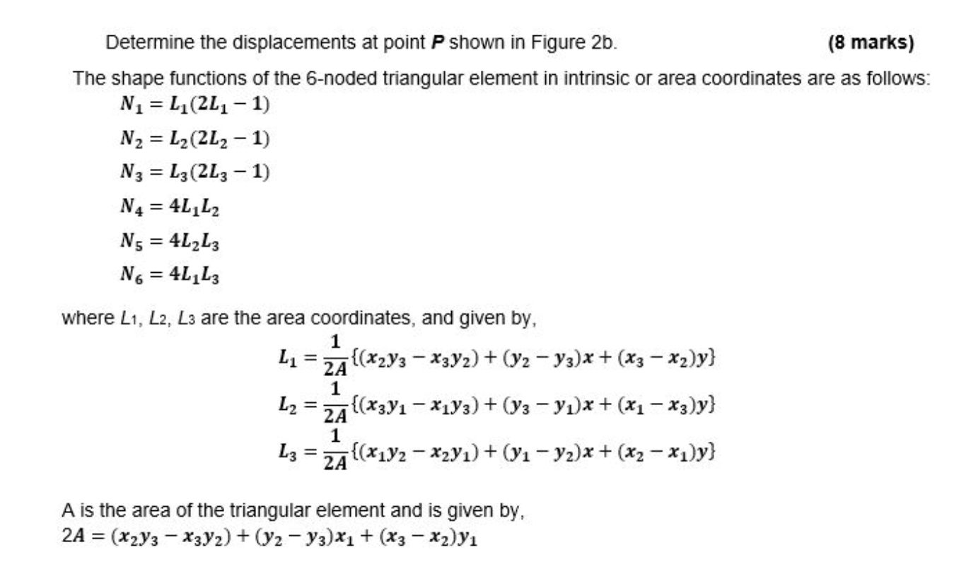 Solved b) A 6-noded triangular element is shown in Figure | Chegg.com