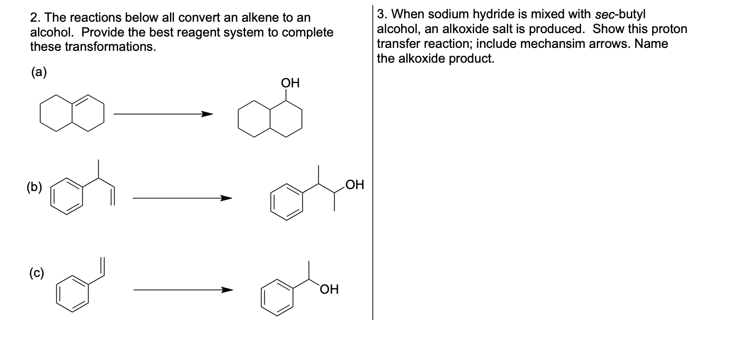 Solved The reactions below all convert an alkene to | Chegg.com
