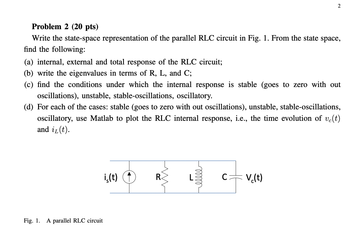 Solved 2 Problem 2 (20 pts) Write the state-space | Chegg.com
