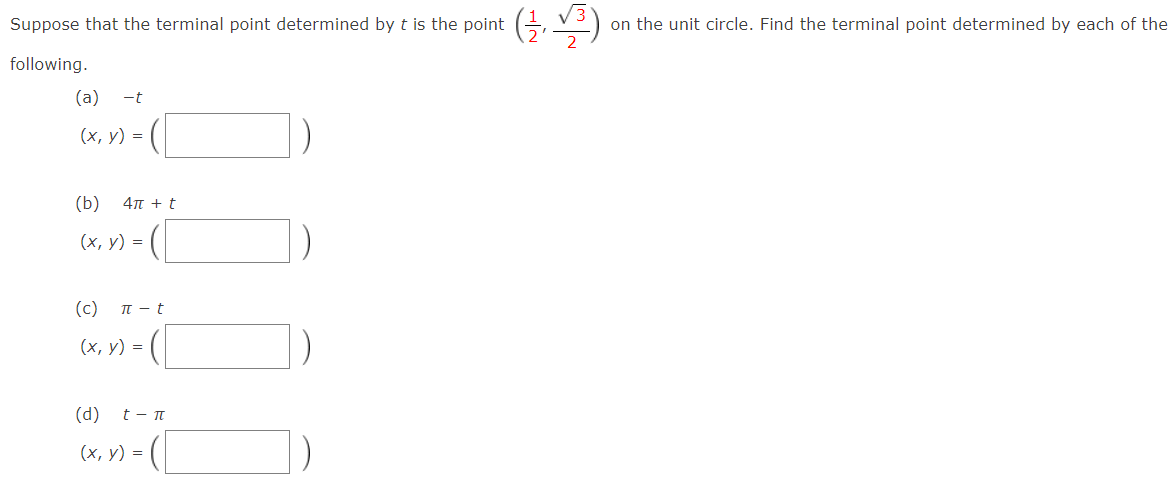 Solved Suppose that the terminal point determined by t is | Chegg.com
