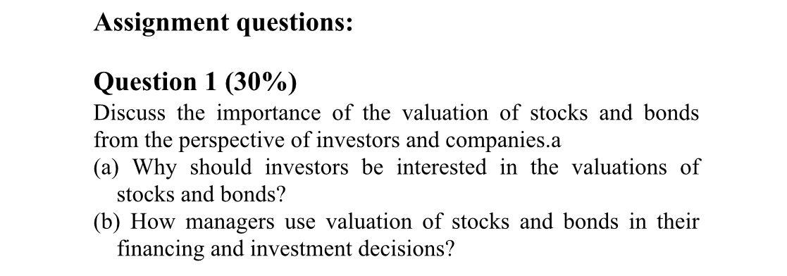 Solved Assignment questions: Question 1(30%) Discuss the | Chegg.com