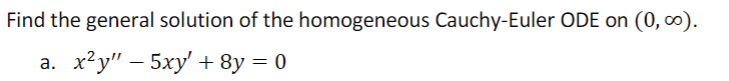 Solved Find the general solution of the homogeneous | Chegg.com