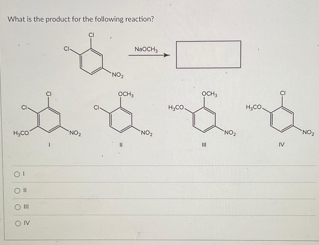 Solved What is the product for the following reaction? | Chegg.com