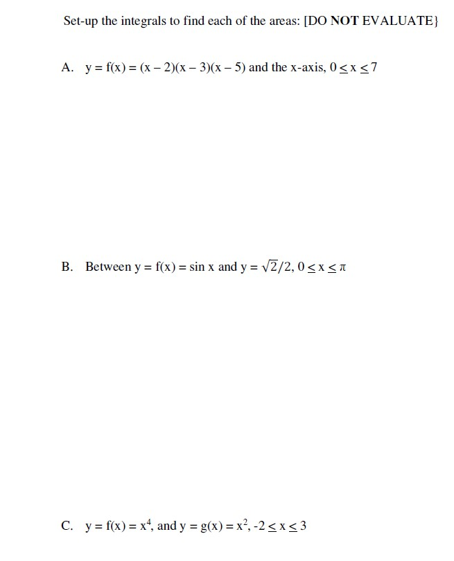 Solved An equation or sentence on how the integrals were set | Chegg.com