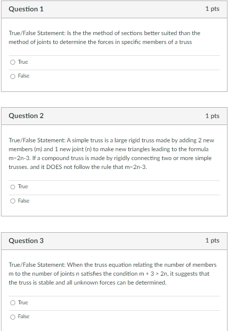 Solved True/False Statement: Is the the method of sections | Chegg.com