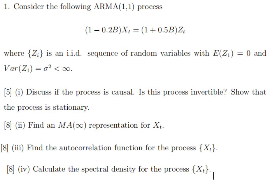 Solved 1. Consider the following ARMA(1,1) process | Chegg.com Solved 1. Consider the following ARMA(1,1) process | Chegg.com