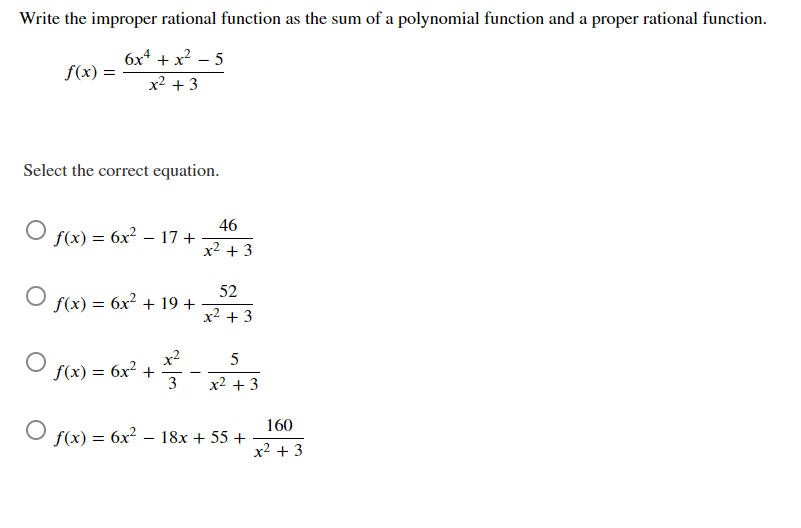 Solved Write the improper rational function as the sum of a | Chegg.com