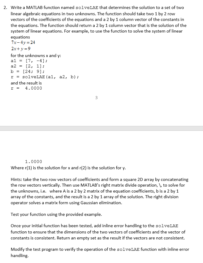 Solved 2. Write a MATLAB function named solveLAE that | Chegg.com