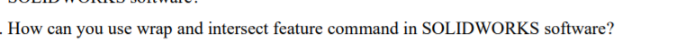 Solved How can you use wrap and intersect feature command in | Chegg.com