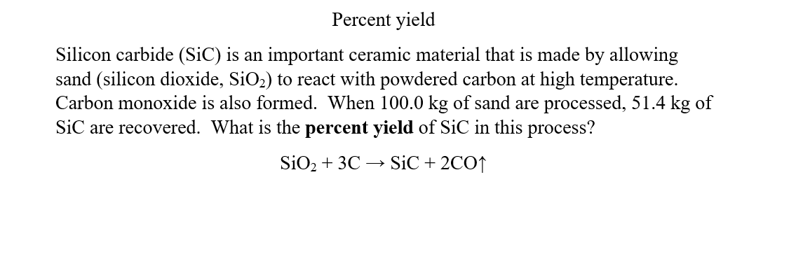 Solved Percent yield Silicon carbide (SiC) is an important | Chegg.com