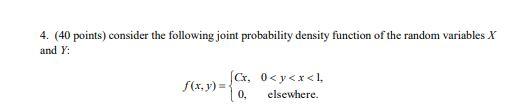 Solved 4. (40 points) consider the following joint | Chegg.com Solved 4. (40 points) consider the following joint | Chegg.com