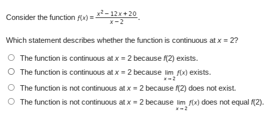 Solved x2-12x +20 Consider the function f(x) =- X-2 Which | Chegg.com