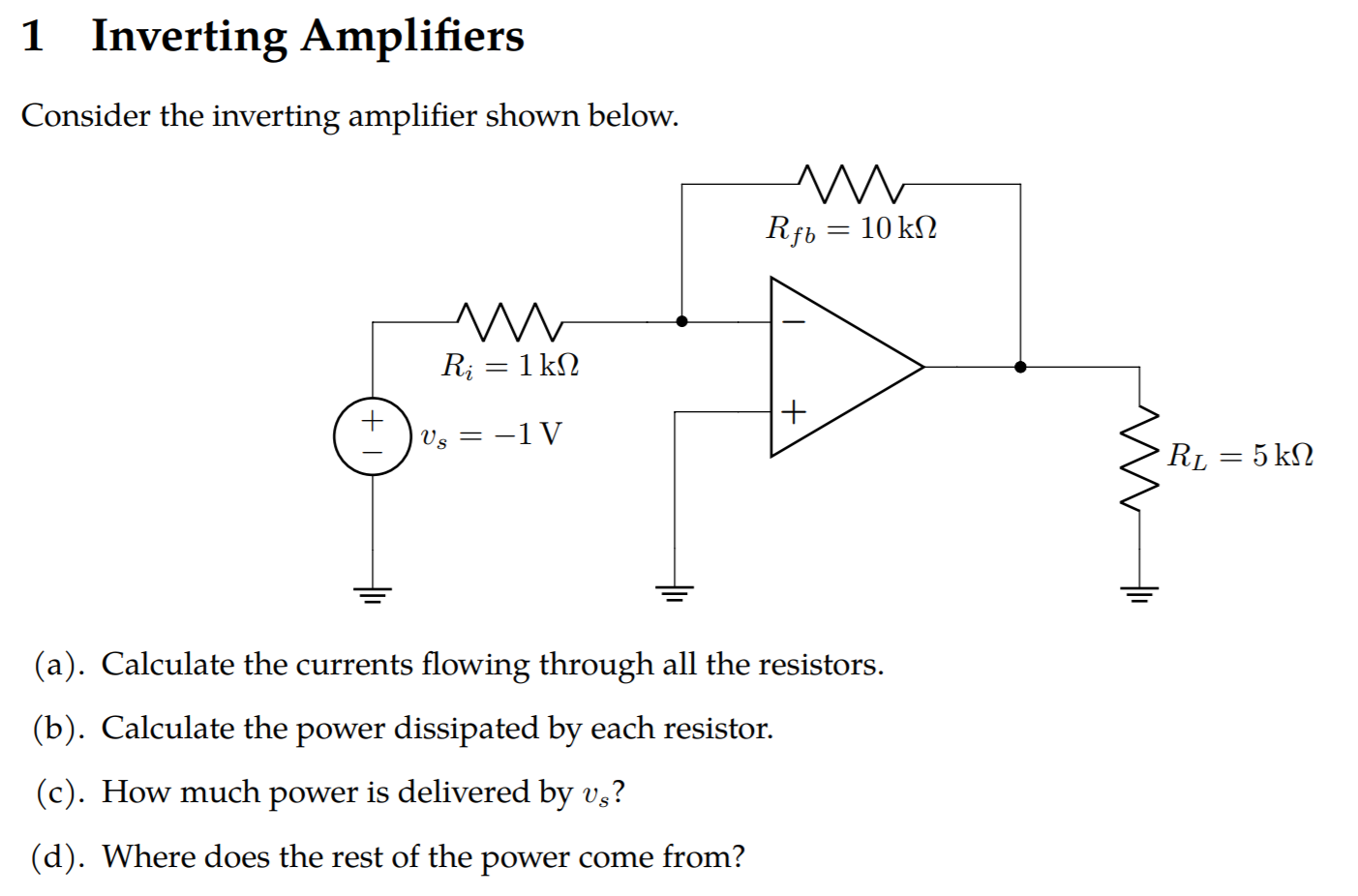 Solved 1 Inverting Amplifiers Consider the inverting | Chegg.com