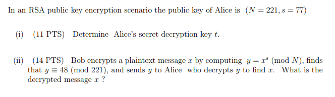 In an RSA public key encryption scenario the public | Chegg.com