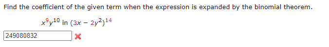 Solved Find the coefficient of the given term when the | Chegg.com