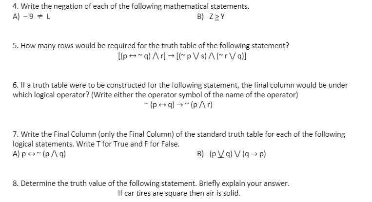 Solved 4. Write the negation of each of the following | Chegg.com