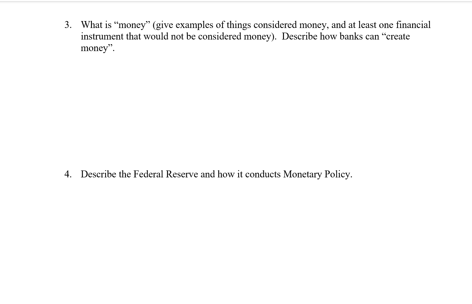 Solved 3. What is "money" (give examples of things | Chegg.com