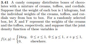 3.41 A candy company distributes boxes of chocolates | Chegg.com
