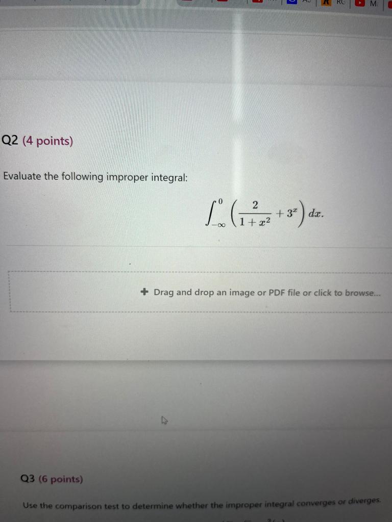 Solved Evaluate The Following Improper Integral