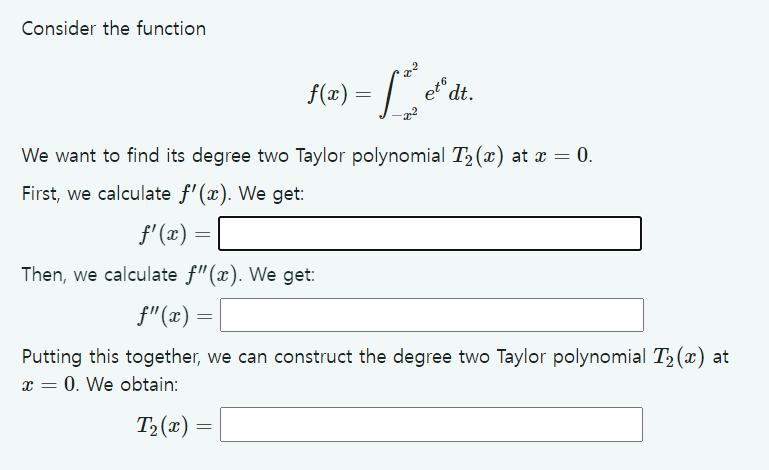 Solved Consider the functionf(x)=∫-x2x2et6dtWe want to find | Chegg.com