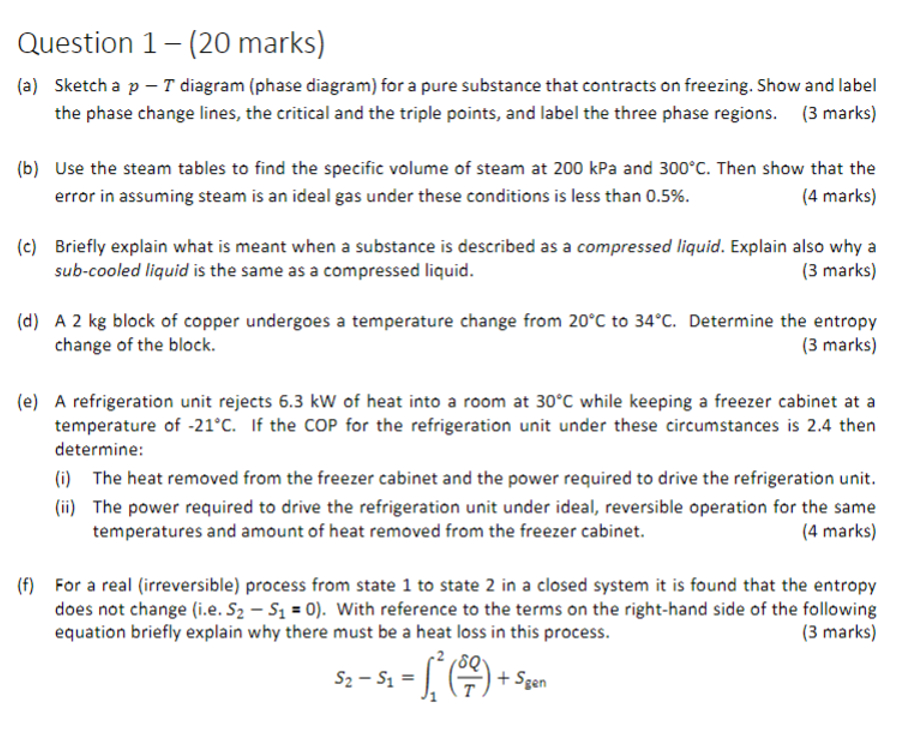 Solved Question 1(a) ﻿Sketch a p-T ﻿diagram (phase diagram) | Chegg.com