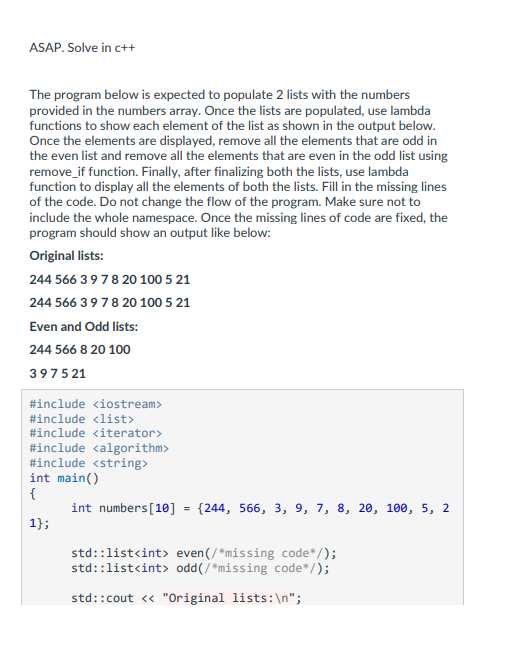 Solved ASAP. Solve in C++ The program below is expected to | Chegg.com