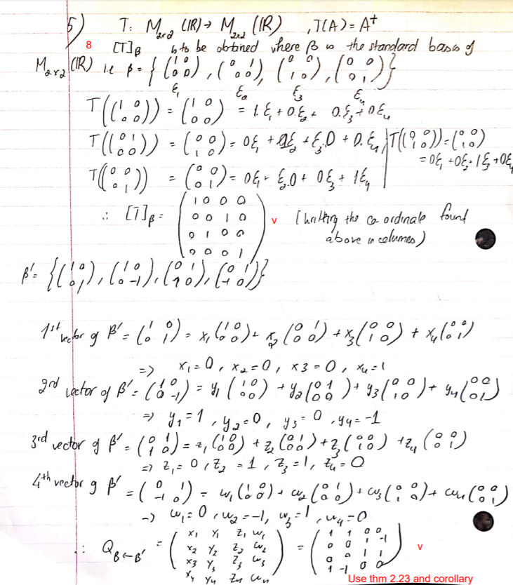Solved Problem 5 Let T: M2x2 (R)- M2x2(R) be the transpose | Chegg.com