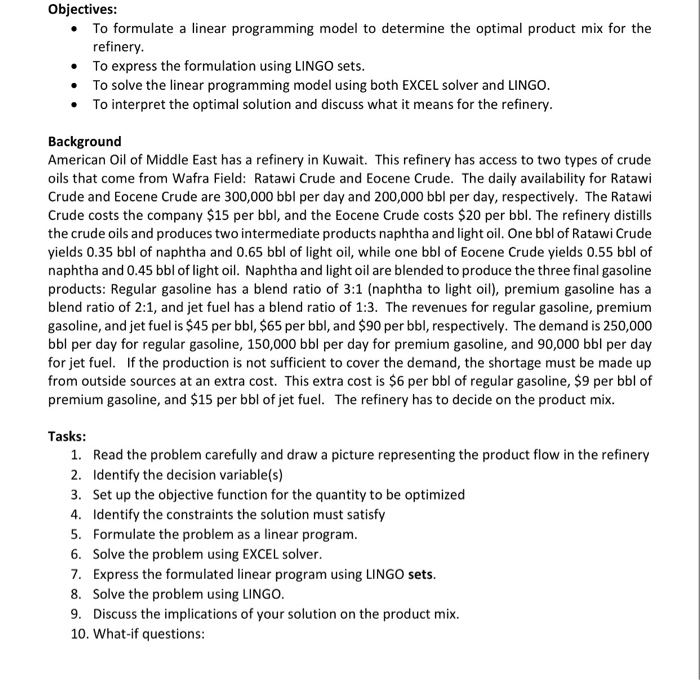 Solved Objectives: . To formulate a linear programming model | Chegg.com