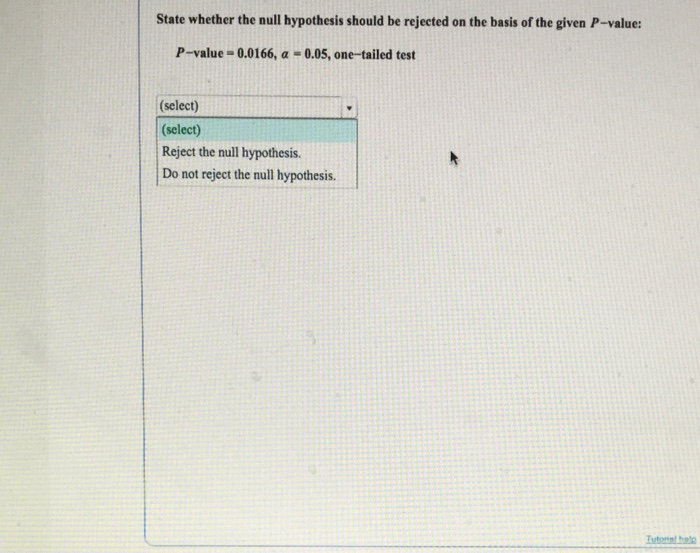 Solved State whether the null hypothesis should be rejected | Chegg.com