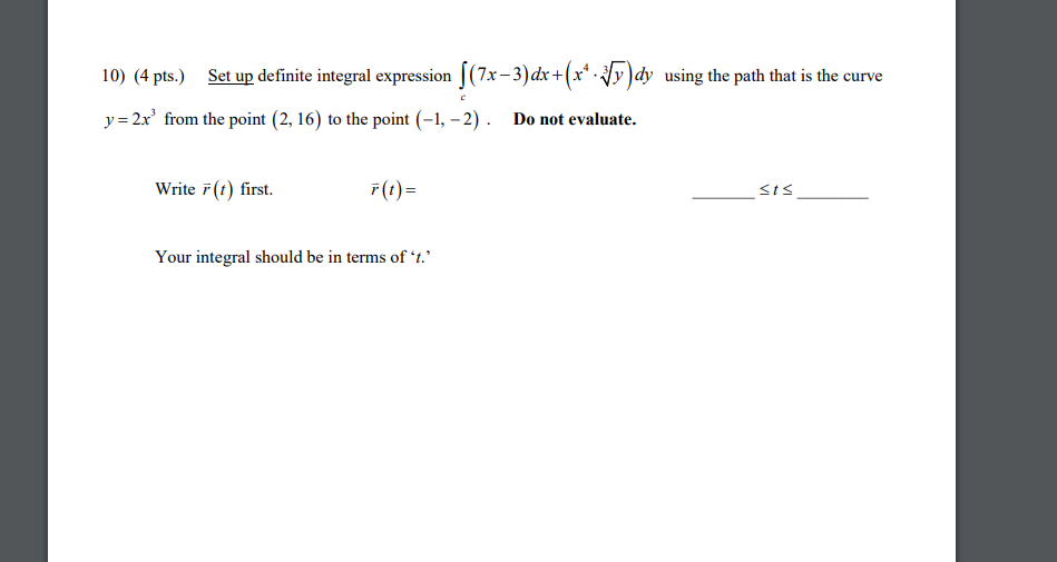 Solved Set up definite integral expression S(7x – 3)dx+(x*. | Chegg.com Solved Set up definite integral expression S(7x – 3)dx+(x*. | Chegg.com