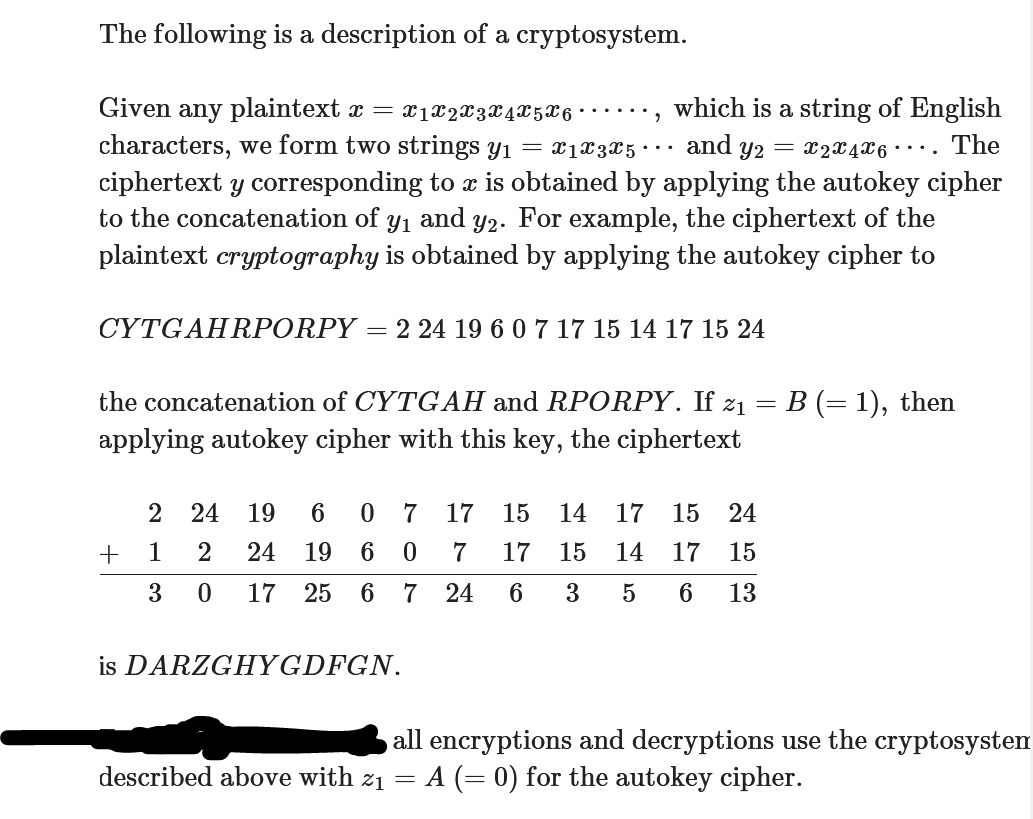 Solved Given any plaintext x=x1x2x3x4x5x6⋯⋯, which is a | Chegg.com