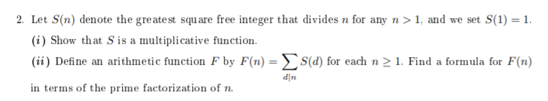 Solved 2. Let S(n) denote the greatest square free integer | Chegg.com