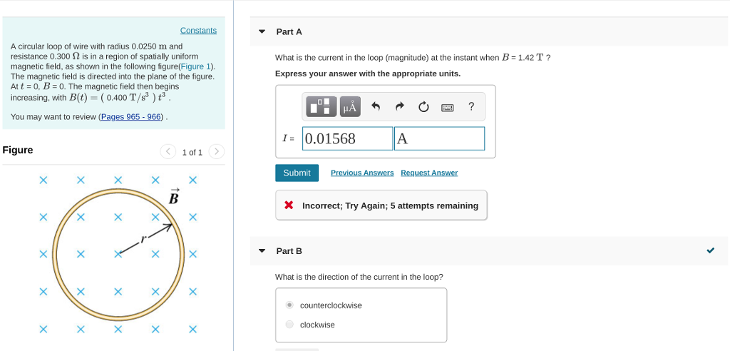 Solved Part A A circular loop of wire with radius 0.0250 m | Chegg.com