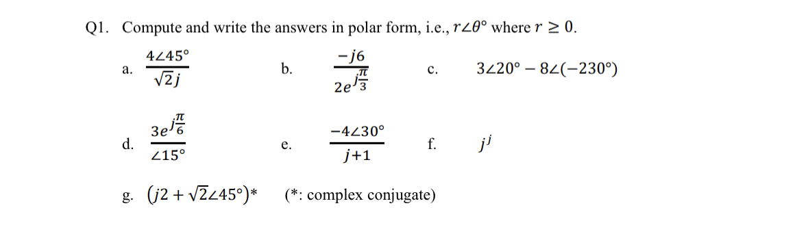 Solved Q1. Compute and write the answers in polar form, | Chegg.com