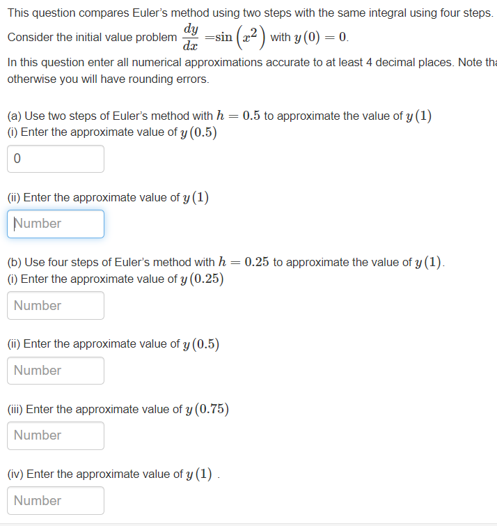 Solved This question compares Euler's method using two steps | Chegg.com