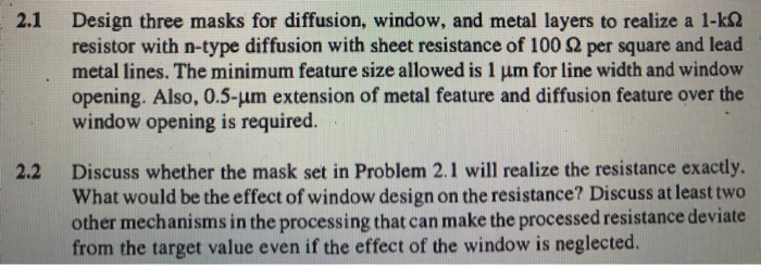 Solved Design three masks for diffusion, window, and metal | Chegg.com