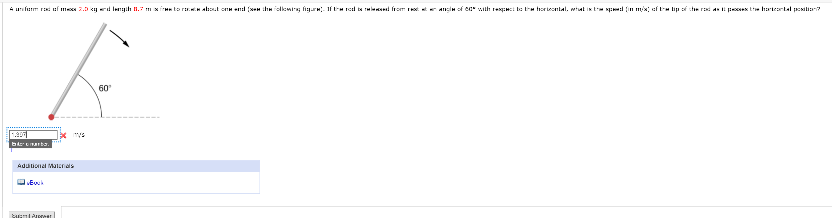 Solved A uniform rod of mass 2.0 kg and length 8.7 m is free | Chegg.com