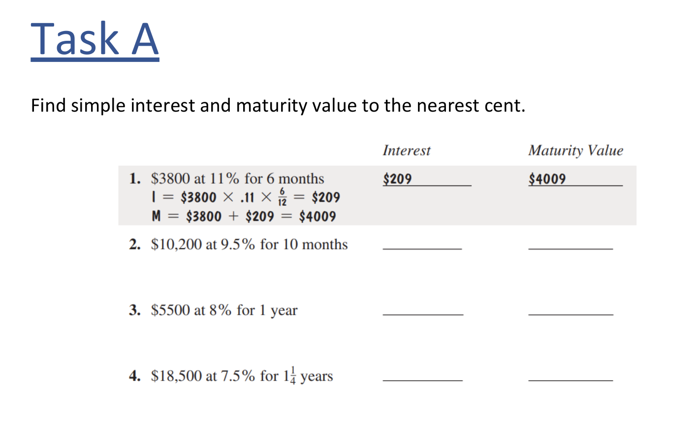 Solved Find simple interest and maturity value to the | Chegg.com