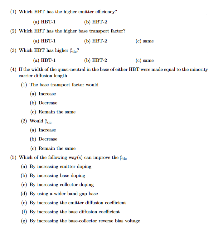 Solved We have two ideal HBTs that are exactly the same | Chegg.com