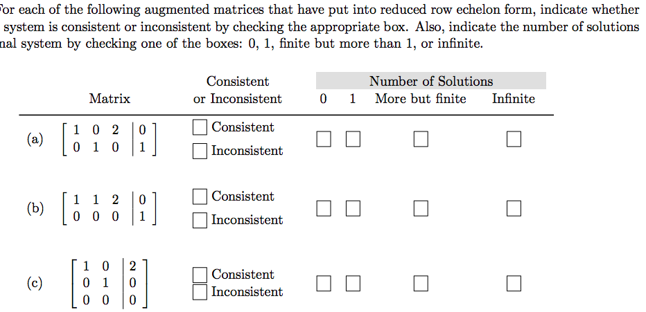 Solved or each of the following augmented matrices that have | Chegg.com