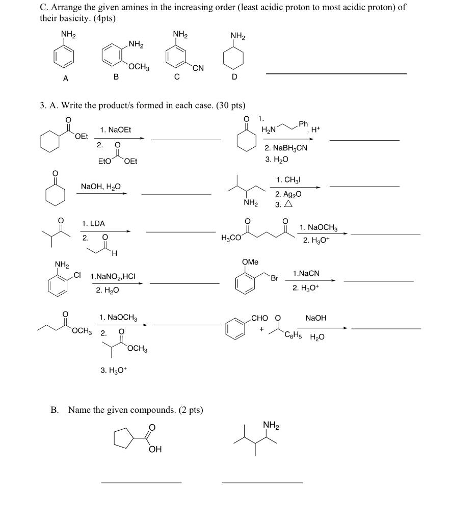 Solved C. Arrange the given amines in the increasing order | Chegg.com Solved C. Arrange the given amines in the increasing order | Chegg.com
