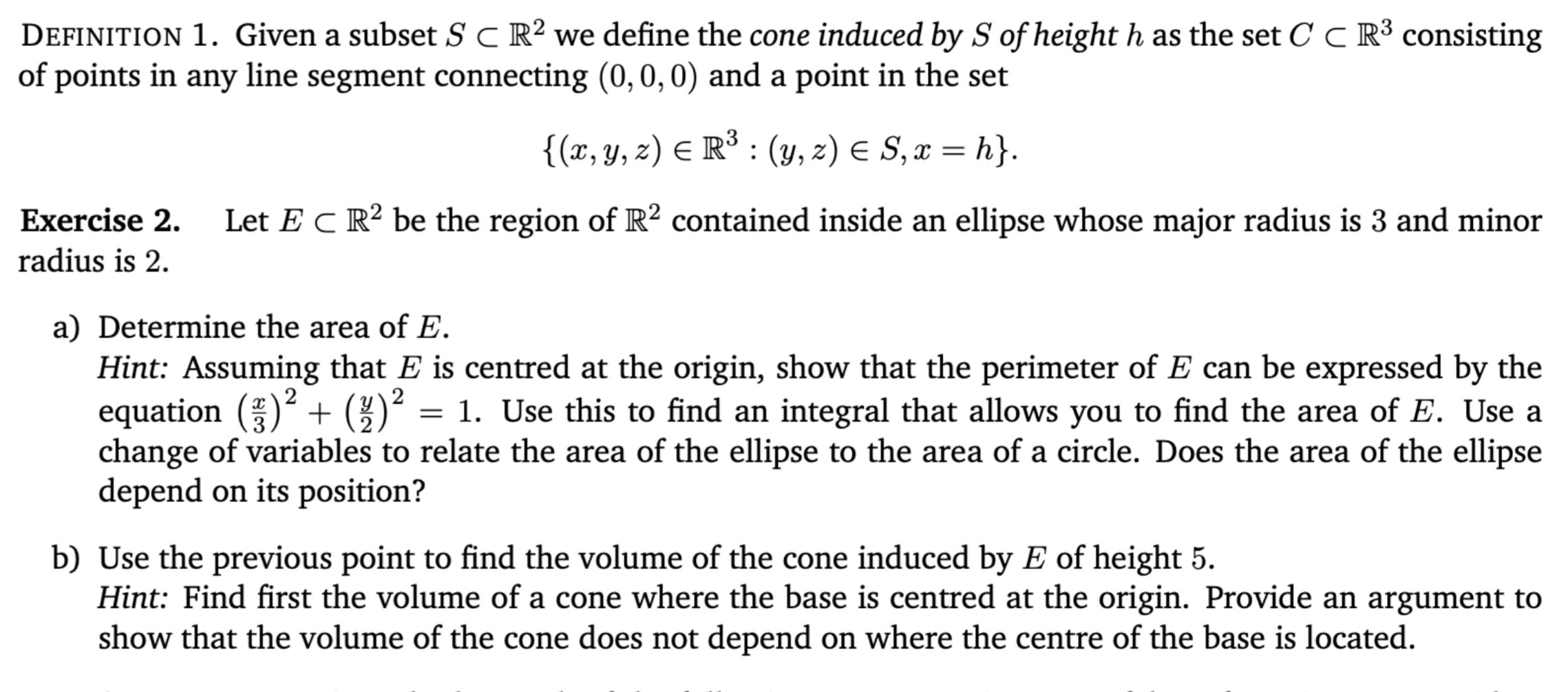 Solved Definition 1. Given a subset S⊂R2 we define the cone | Chegg.com