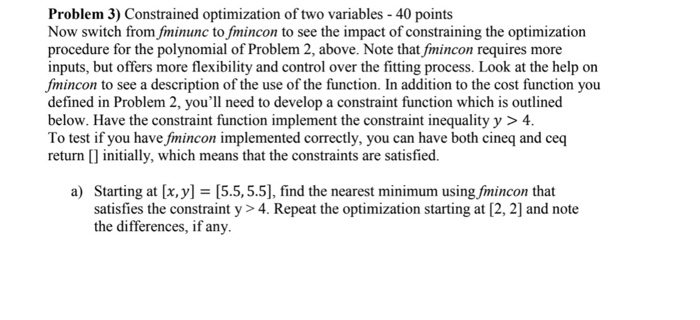 Solved Please just Do problem 3 using fmincon . Don’t need | Chegg.com