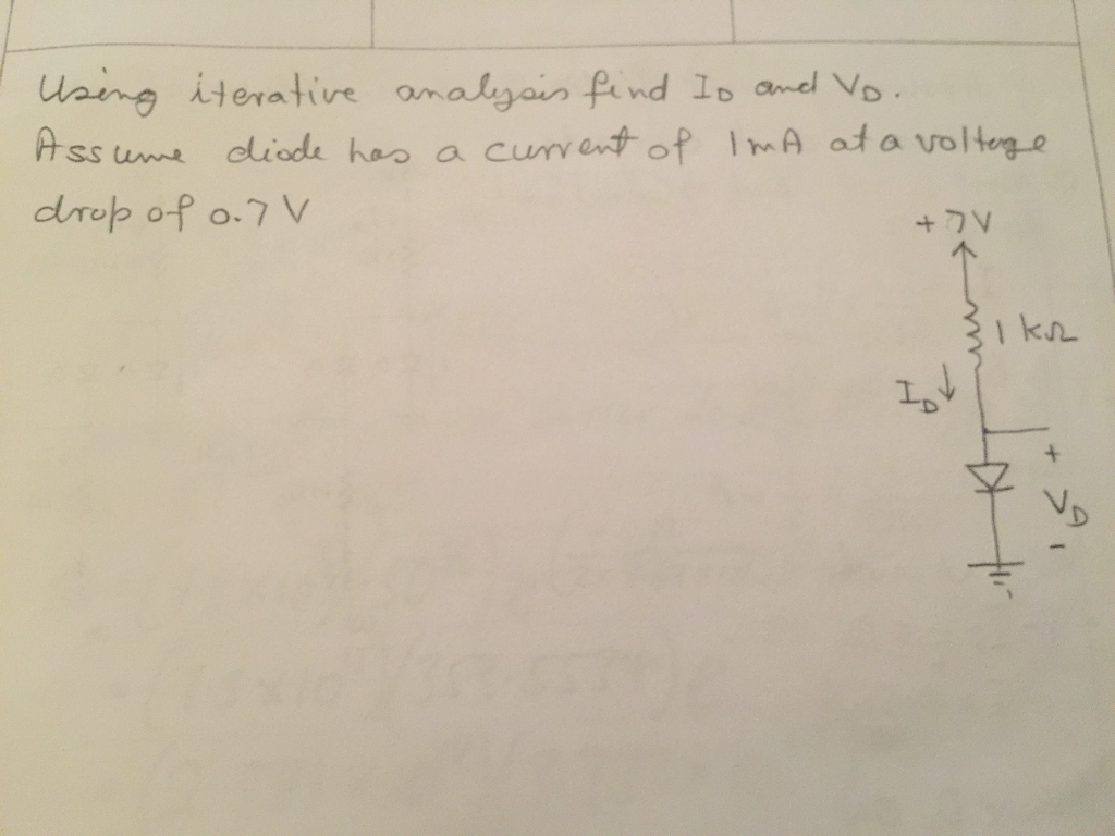 Solved Using iterative analysis find Assume diode has a | Chegg.com