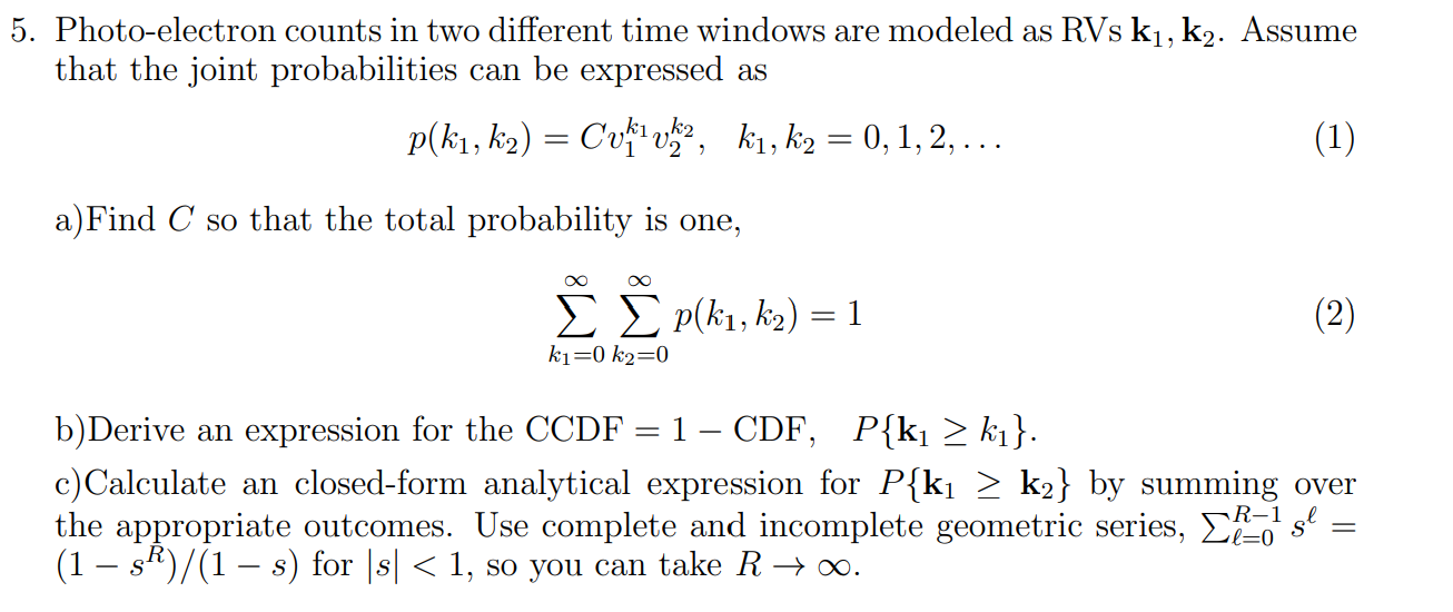 Solved 5. Photo-electron counts in two different time | Chegg.com