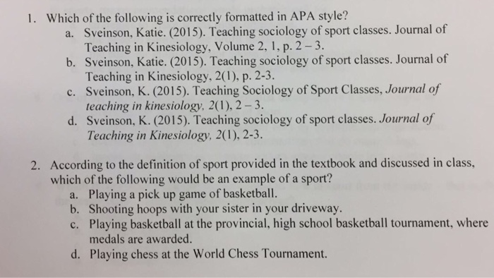 Solved 1. Which of the following is correctly formatted in | Chegg.com