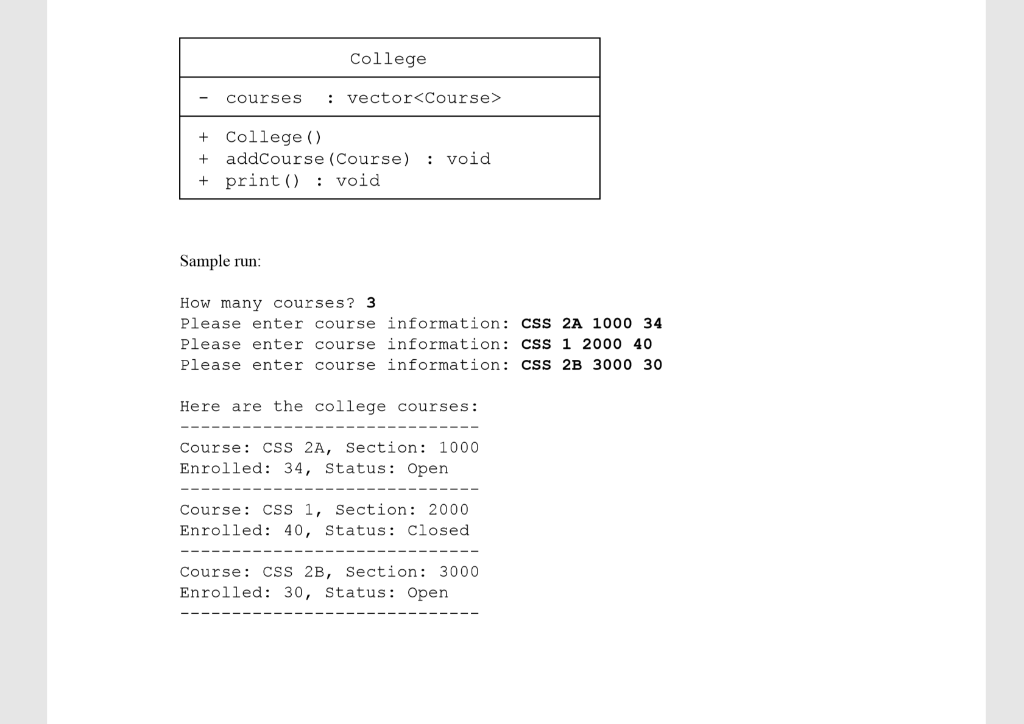 Solved Create a c++ College class, which contains a vector | Chegg.com