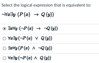 Solved Select the logical expression that is equivalent to: | Chegg.com