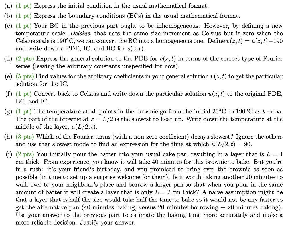 Solved (17 pts) When baking a pan of brownies, the main | Chegg.com